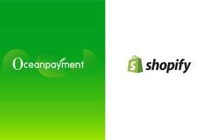 Oceanpayment & Shopify Level Up for Seamless Payment Experience